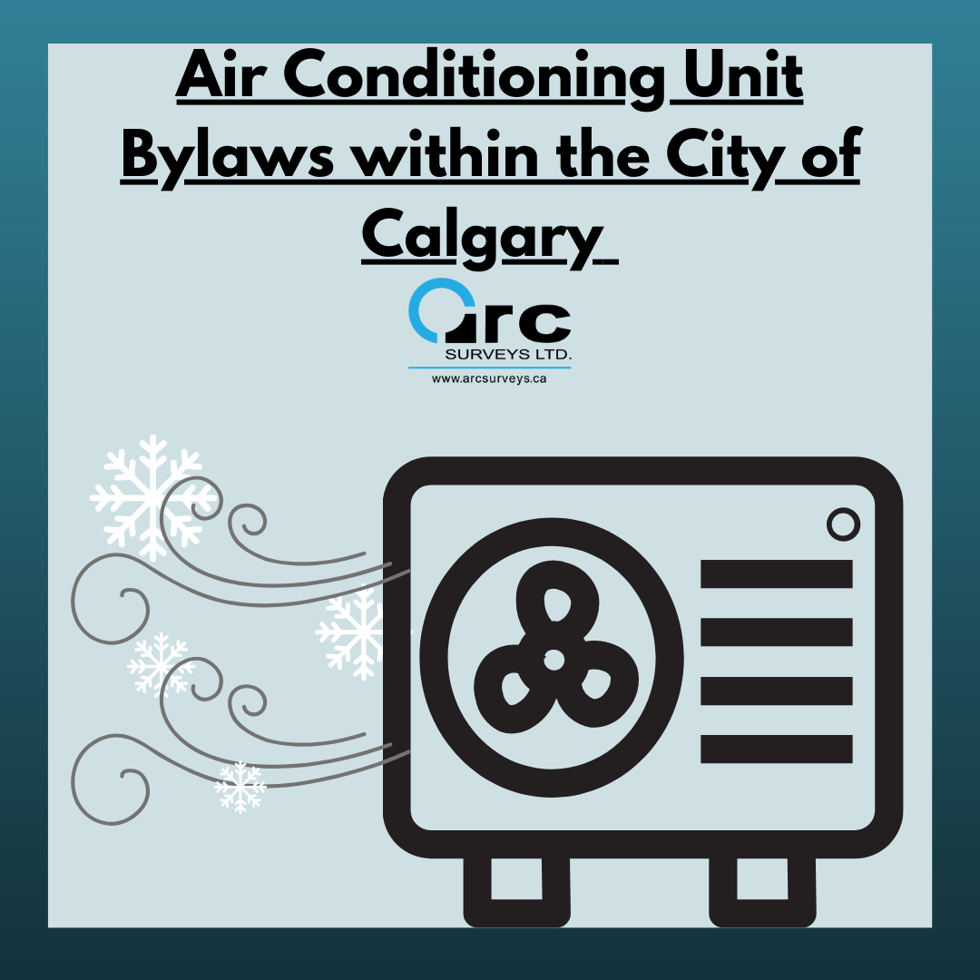 Air Conditioning Unit Bylaws in the City of Calgary | Arc Surveys